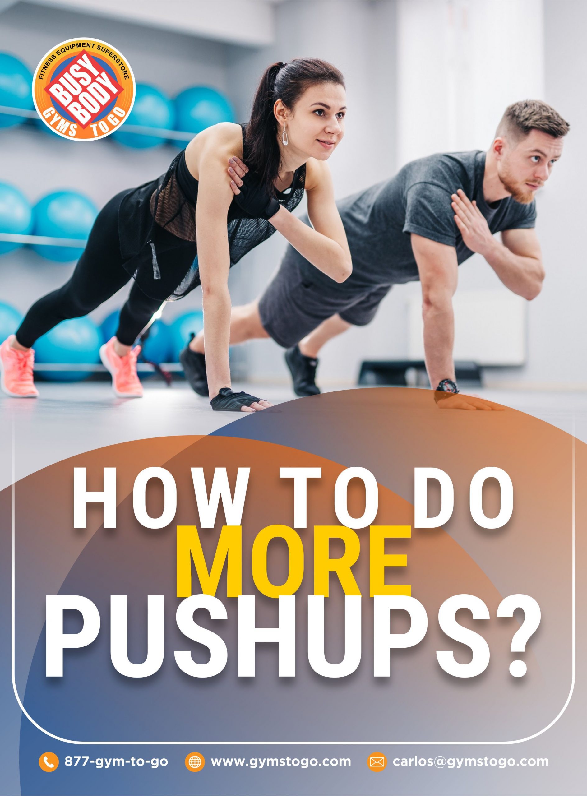 How to Do More Pushups? - Busy Body Gyms To Go